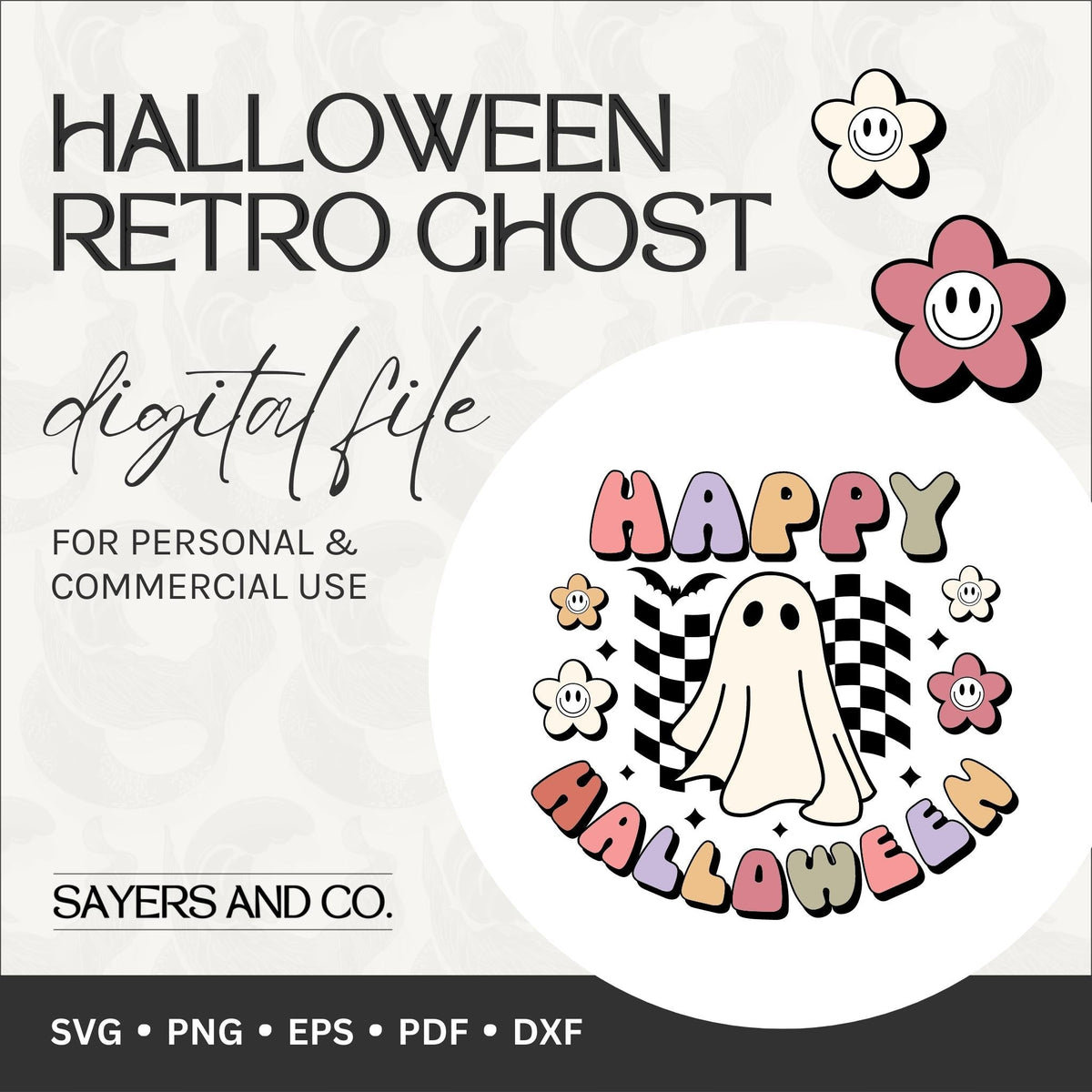 Halloween Retro Ghost Digital Files (SVG / PNG / EPS / PDF / DXF ...