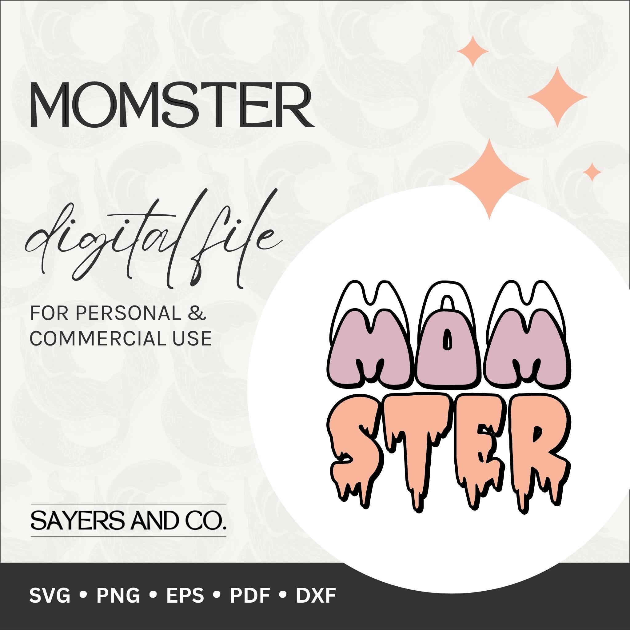 Momster Digital Files (SVG / PNG / EPS / PDF / DXF) Sayers & Co.